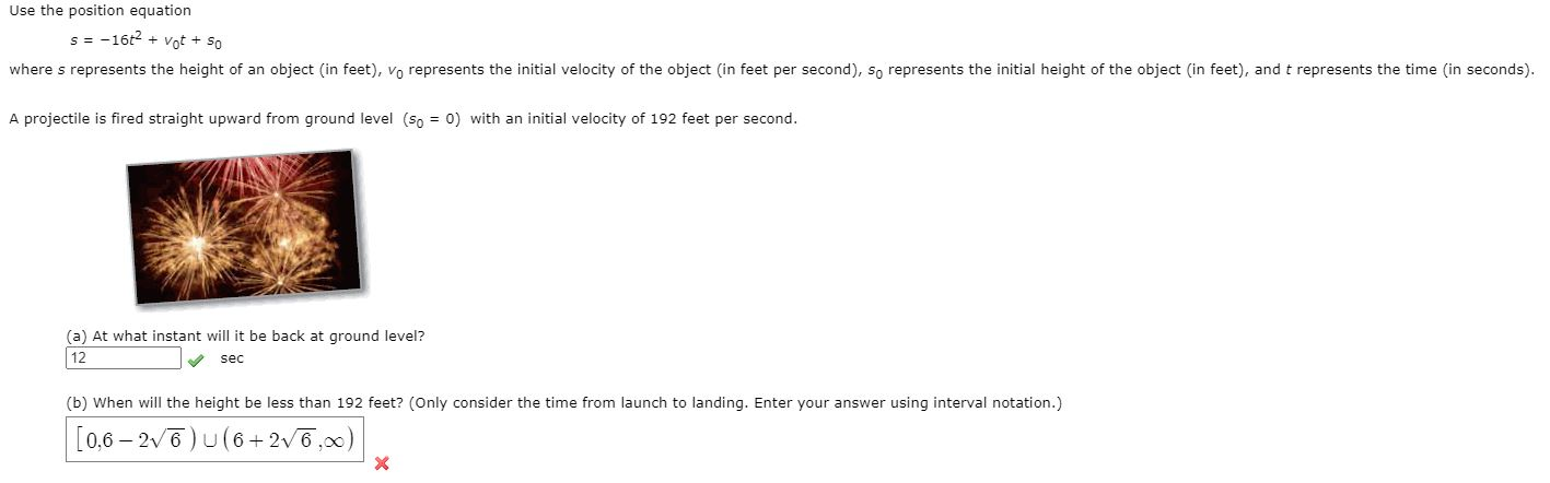 Solved Use the position equation S = -16t2 + vot + so where | Chegg.com