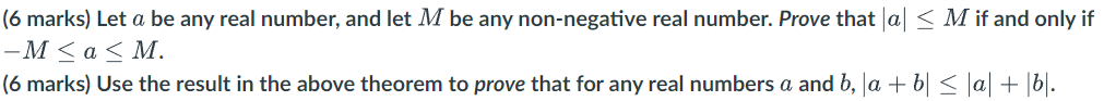 Solved (6 marks) Let a be any real number, and let M be any | Chegg.com
