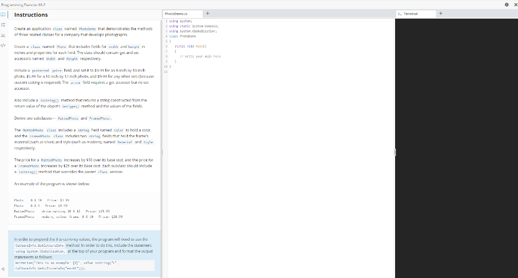 Solved Create an application class named PhotoDemo | Chegg.com
