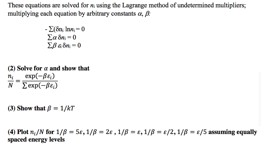 Solved These equations are solved for ni using the Lagrange | Chegg.com