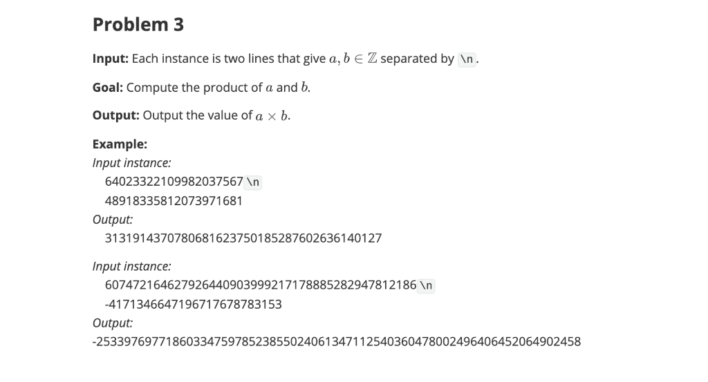 Solved Problem 3 Input: Each instance is two lines that give | Chegg.com