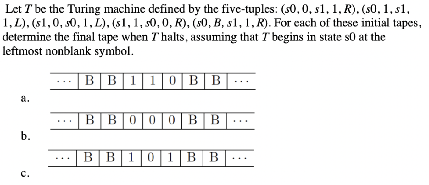 Solved Let T be the Turing machine defined by the | Chegg.com Solved Let T be the Turing machine defined by the | Chegg.com