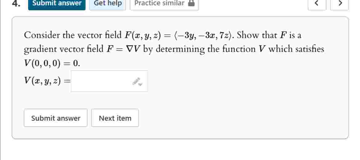 Solved Consider the vector field F(x,y,z)=(:-3y,-3x,7z:). | Chegg.com