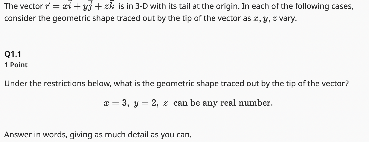 Solved The vector r=xi+yj+zk is in 3-D with its tail at the | Chegg.com