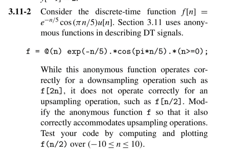 3.11-2 Consider the discrete-time function f[n]= | Chegg.com