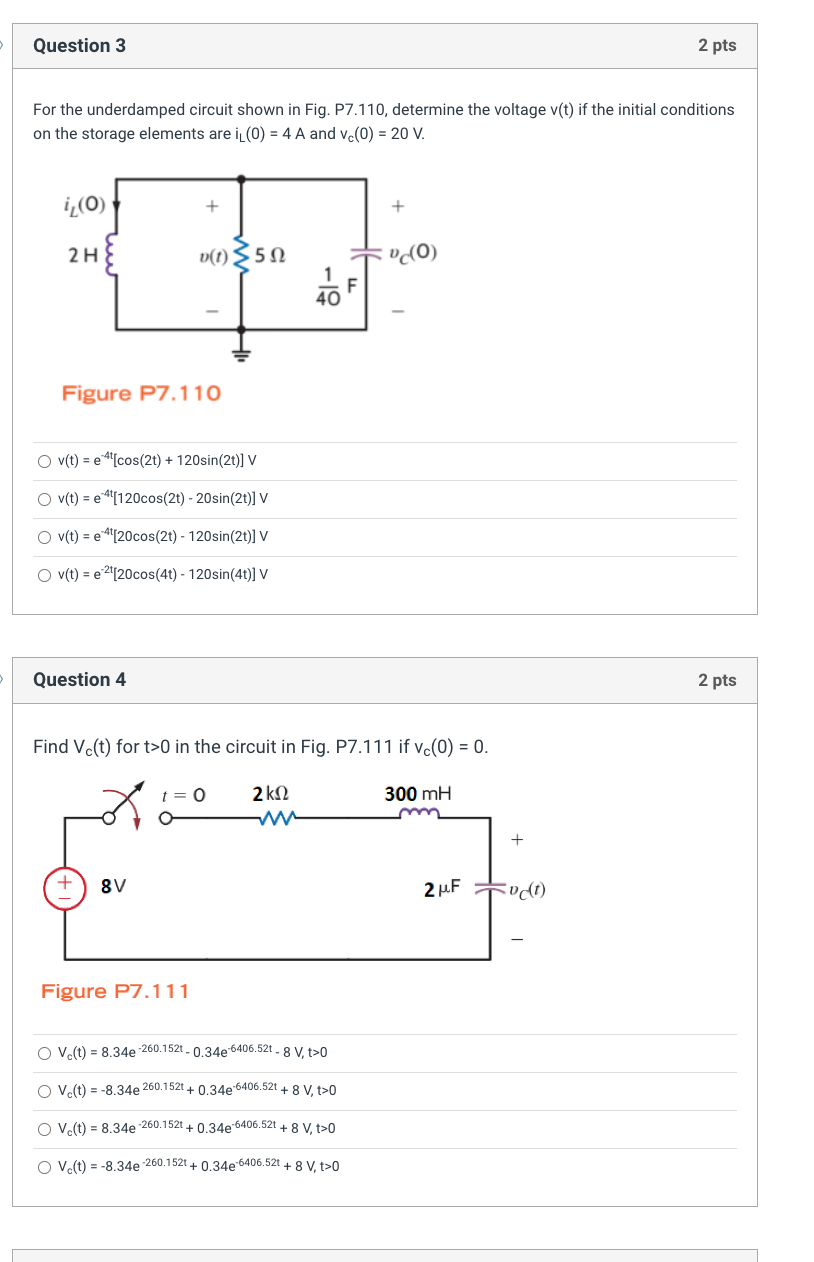 [Solved]: For the underdamped circuit shown in Fig. P7.110