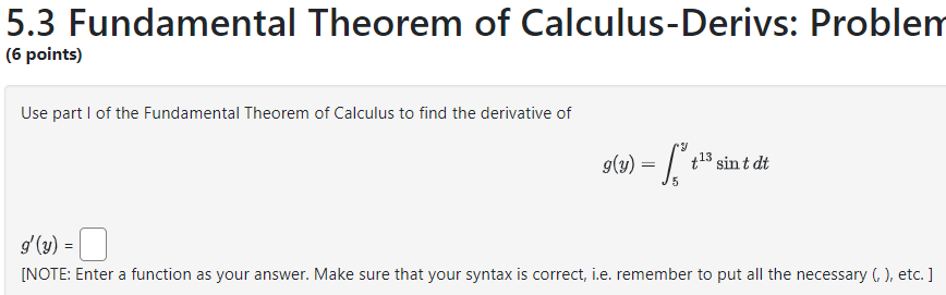 5.3 Fundamental Theorem of Calculus-Derivs: Problem | Chegg.com