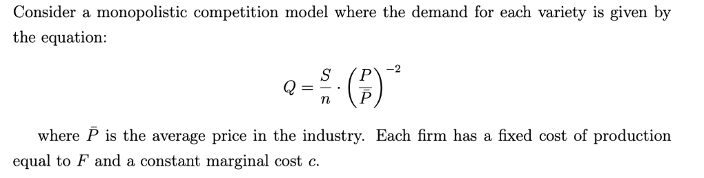 Consider a monopolistic competition model where the | Chegg.com