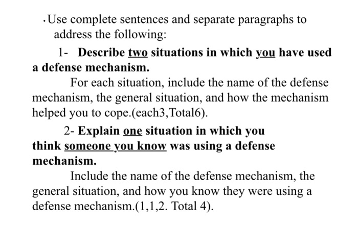 Solved .Use complete sentences and separate paragraphs to | Chegg.com
