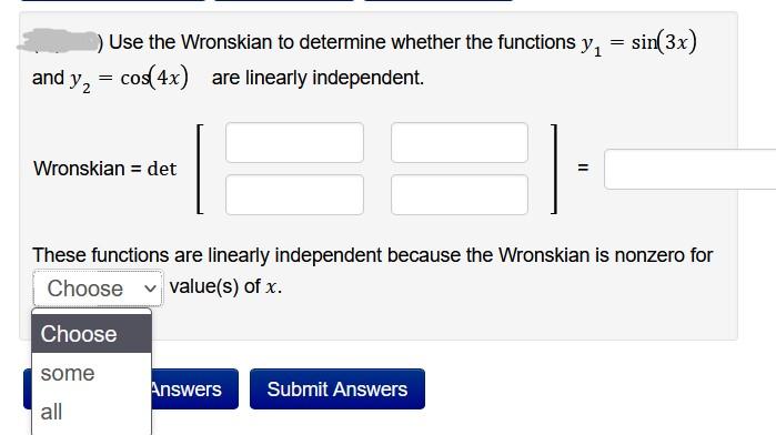 Solved ) Use the Wronskian to determine whether the | Chegg.com