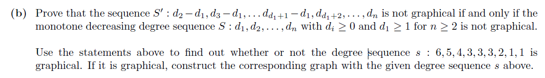 Solved ; dn with di 0 and d1 1 for n 2 is not graphical | Chegg.com