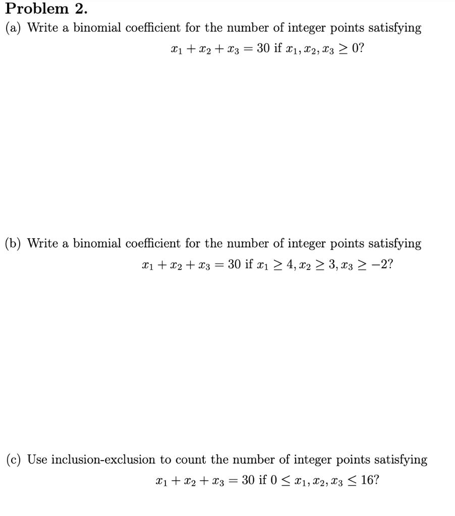Solved Problem 2. (a) Write a binomial coefficient for the | Chegg.com
