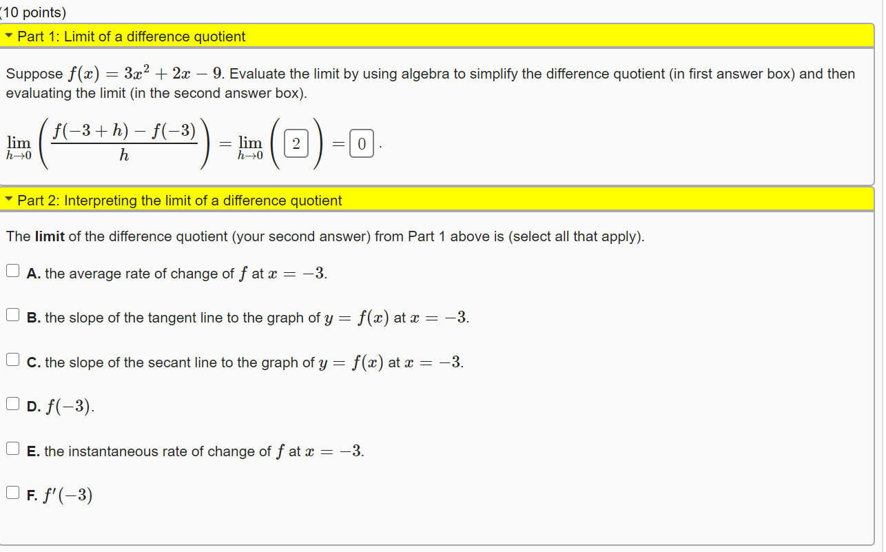 Solved 10 points) Part 1: Limit of a difference quotient | Chegg.com