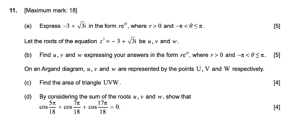 Solved [Maximum mark: 18] (a) Express −3+3i in the form | Chegg.com