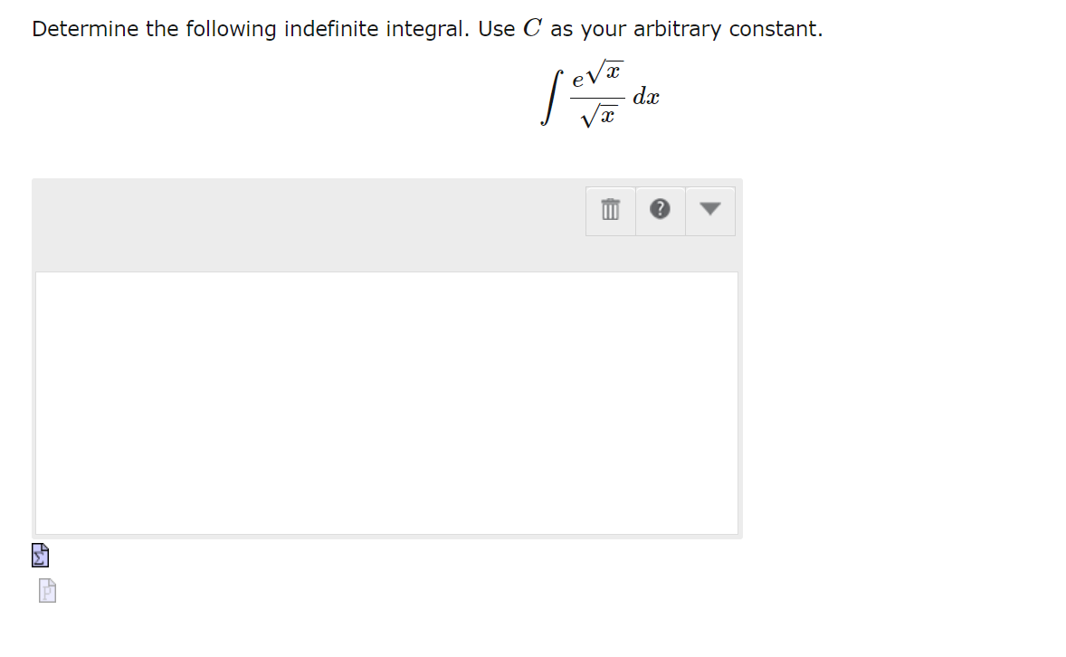Solved Determine the following indefinite integral. Use C | Chegg.com