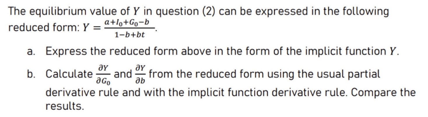 Solved The equilibrium value of Y in question (2) can be | Chegg.com
