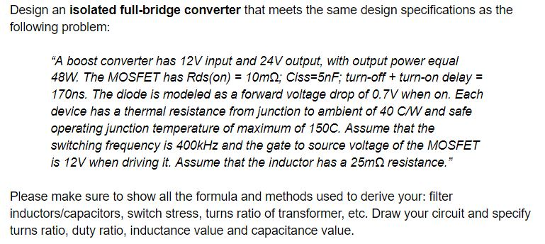 Design an isolated full-bridge converter that meets | Chegg.com