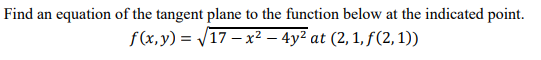 Solved Find an equation of the tangent plane to the function | Chegg.com