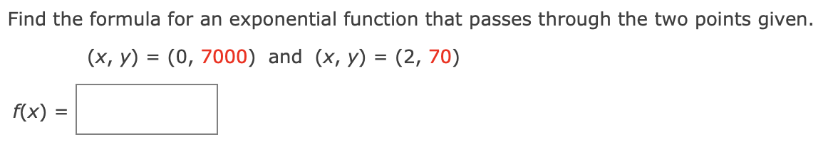 Solved Find the formula for an exponential function that | Chegg.com