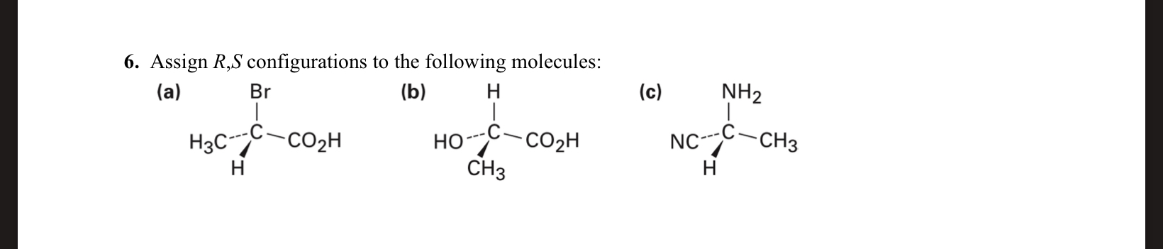 Solved 6. ﻿Assign R.S configurations to the following | Chegg.com