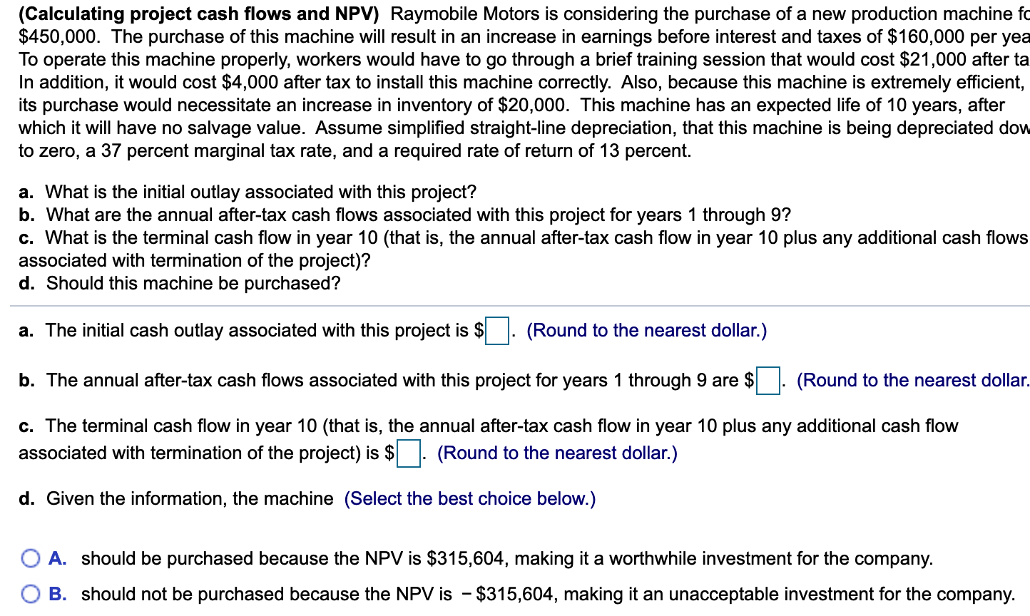 Solved (Calculating project cash flows and NPV) Raymobile | Chegg.com