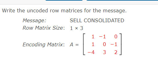 Solved Write the uncoded row matrices for the message. | Chegg.com