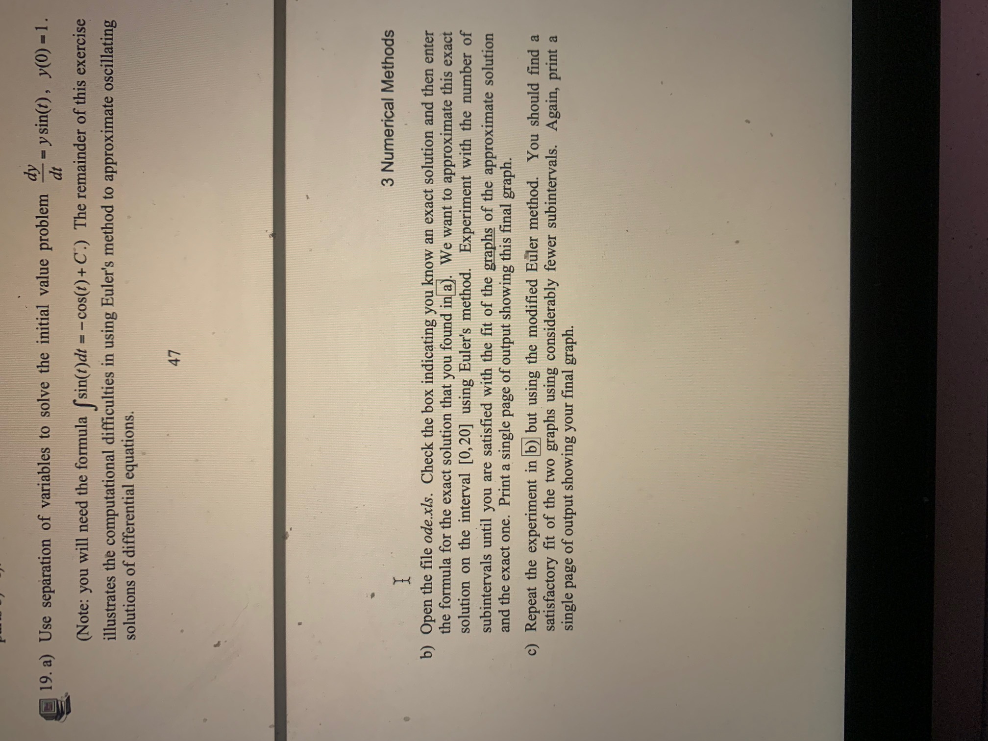 Solved 19. a) Use separation of variables to solve the | Chegg.com