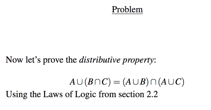 Solved Problem Now let's prove the distributive property: | Chegg.com