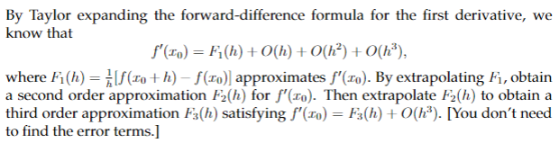 Solved By Taylor expanding the forward-difference formula | Chegg.com