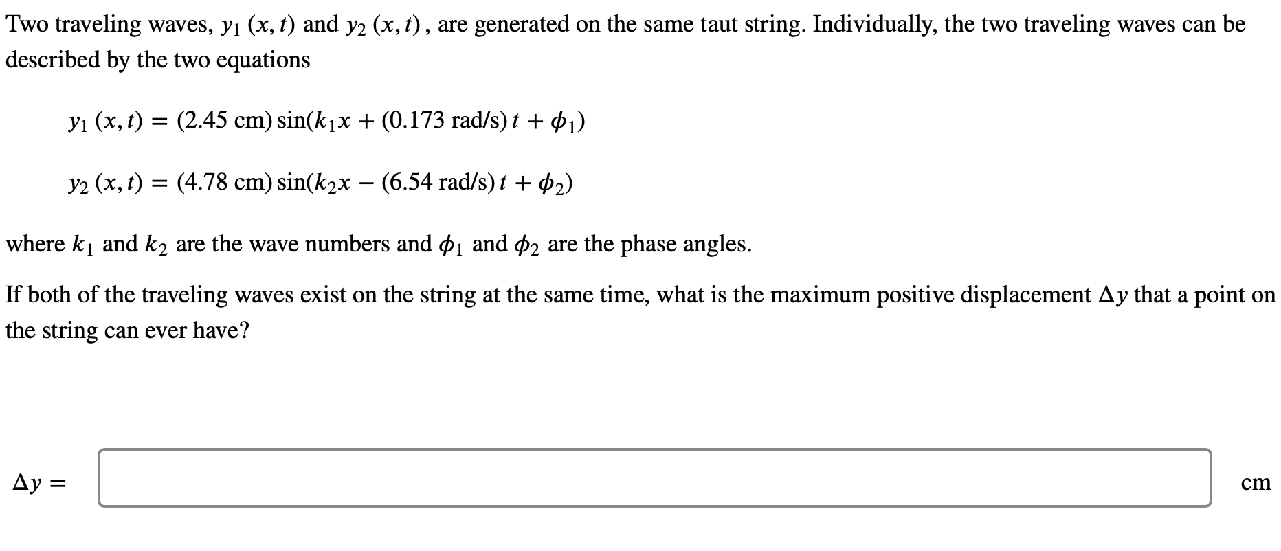 Solved Two traveling waves, y1(x,t) and y2(x,t), are | Chegg.com