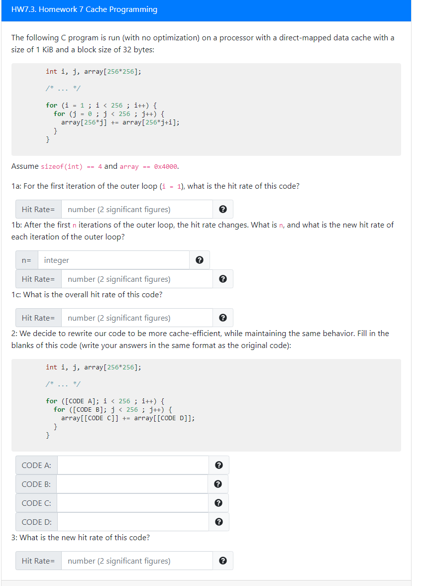 Solved HW7.3. Homework 7 Cache Programming The following C | Chegg.com