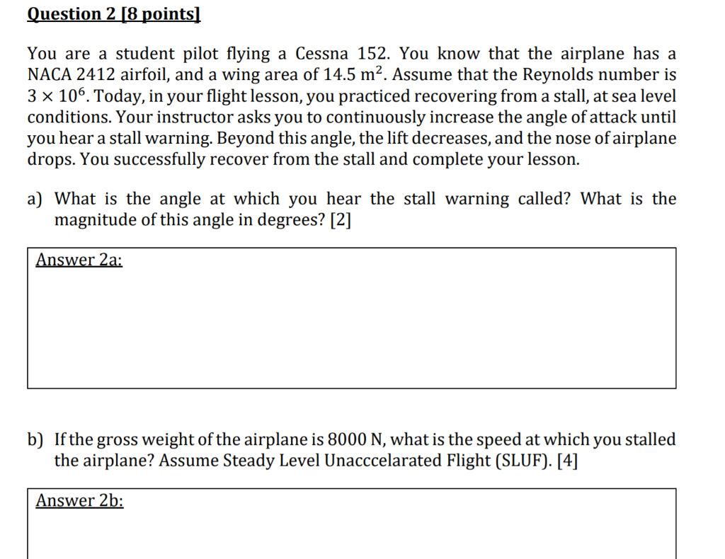 Solved Question 2 [8 points) You are a student pilot flying | Chegg.com