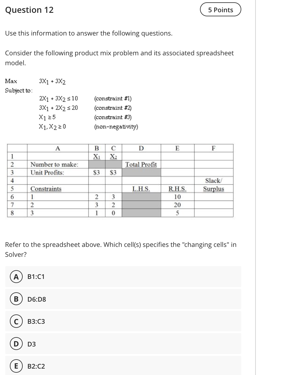 Solved Question 12 5 Points Use this information to answer | Chegg.com