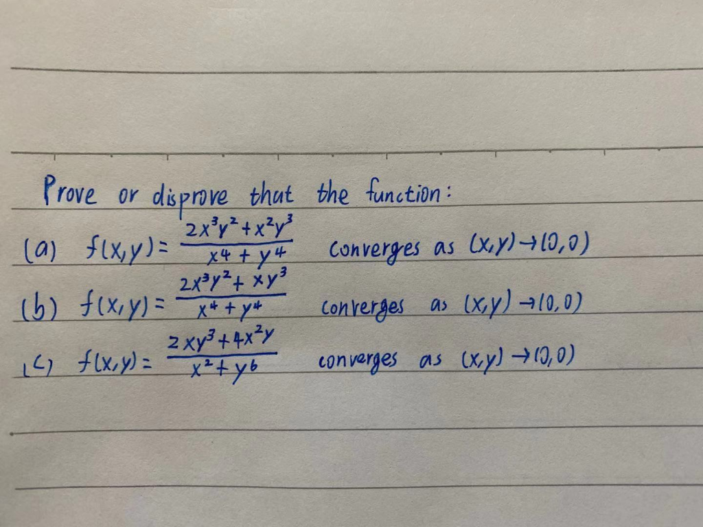 Solved Prove or disprove that the function : (a) flx,y)=2x4 | Chegg.com