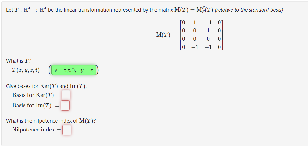 Solved Let T:R4→R4 ﻿be the linear transformation represented | Chegg.com