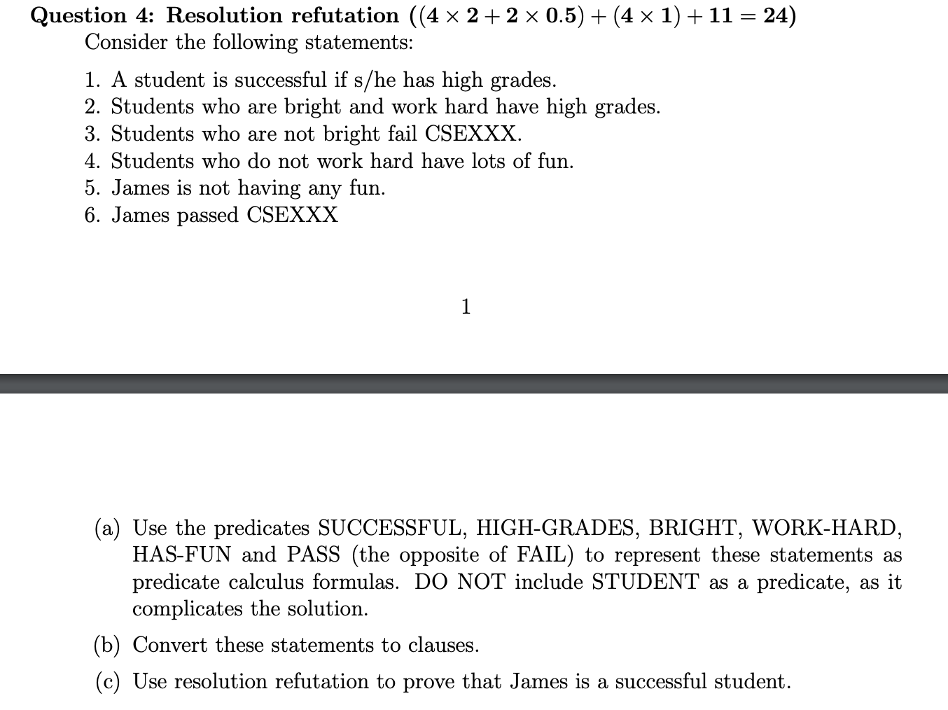 Question 4: Resolution refutation ((4 2+2 x 0.5) + (4 | Chegg.com