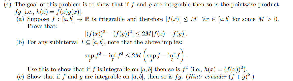Solved 4) The goal of this problem is to show that if f and | Chegg.com
