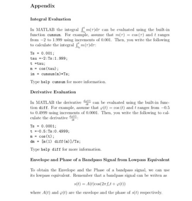 Appendix Integral Evaluation In MATLAB the integral | Chegg.com Appendix Integral Evaluation In MATLAB the integral | Chegg.com