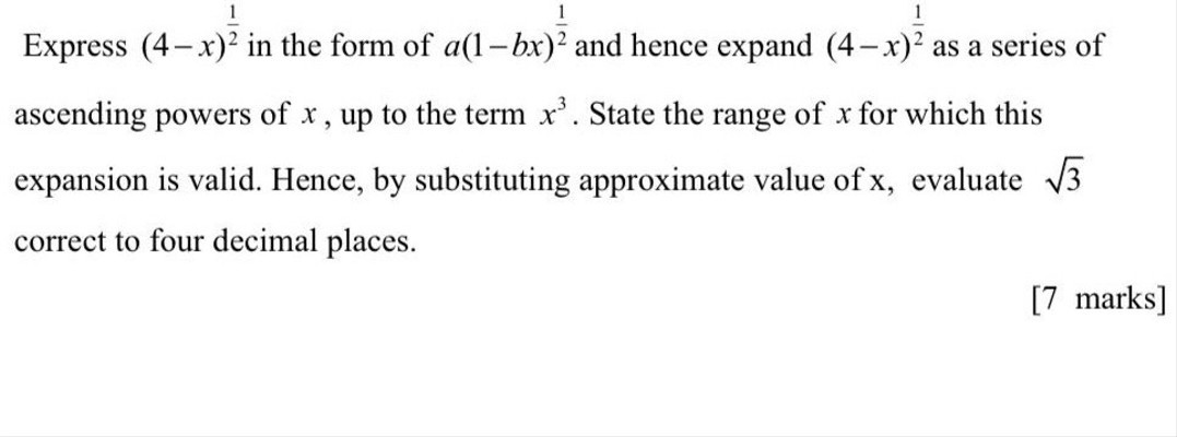 Solved Express 4−x 21 In The Form Of A 1−bx 21 And Hence