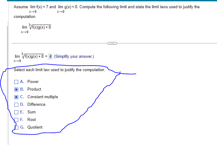Solved Assume Limx→9f X 7 And Limx→9g X 8 Compute The