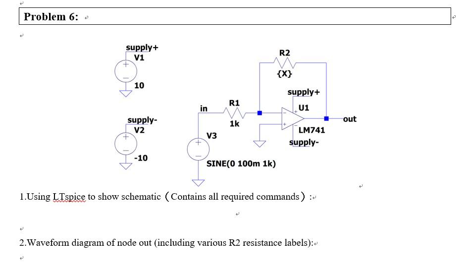 Solved 1.Using LTspice to show schematic (Contains all | Chegg.com