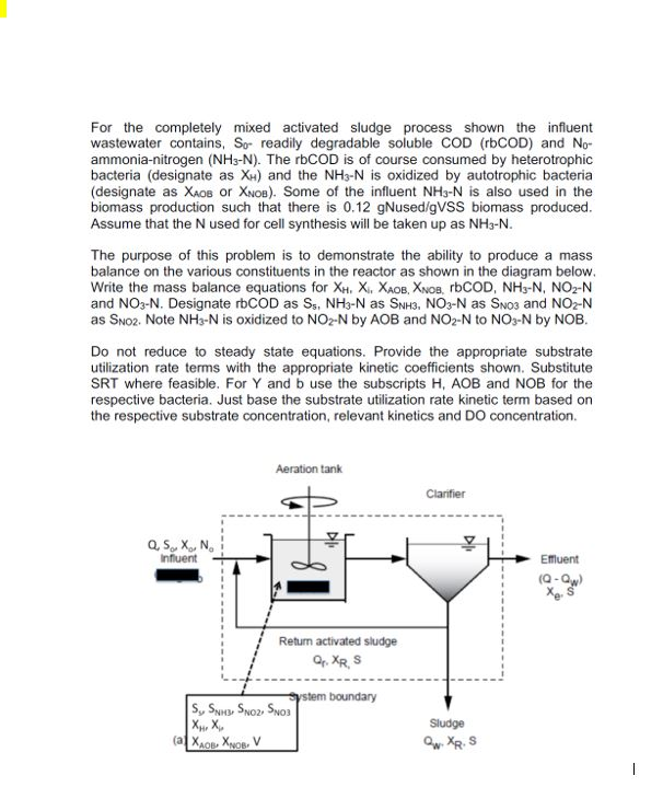 Solved For the completely mixed activated sludge process | Chegg.com