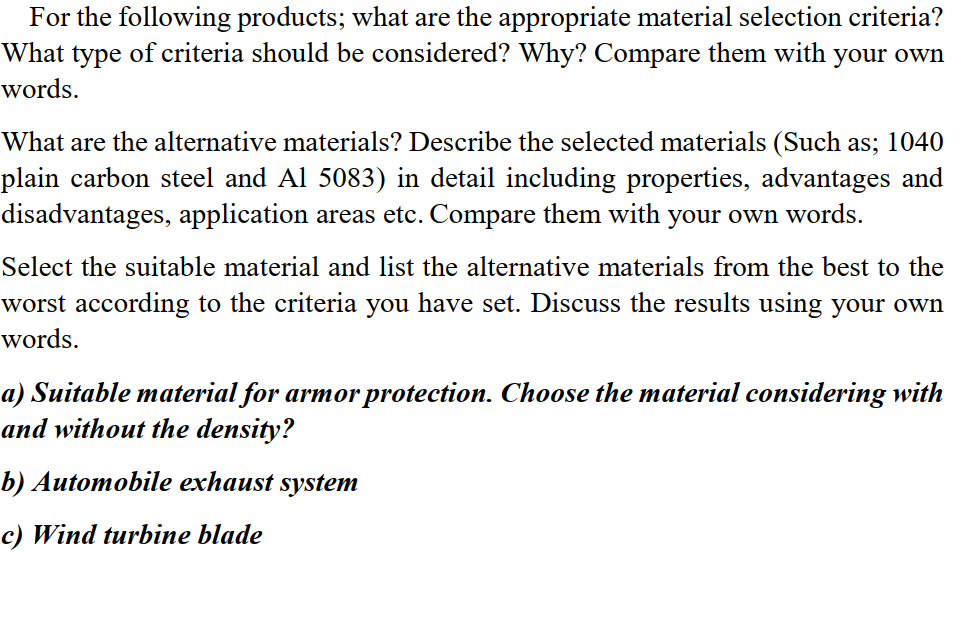Solved For the following products; what are the appropriate | Chegg.com