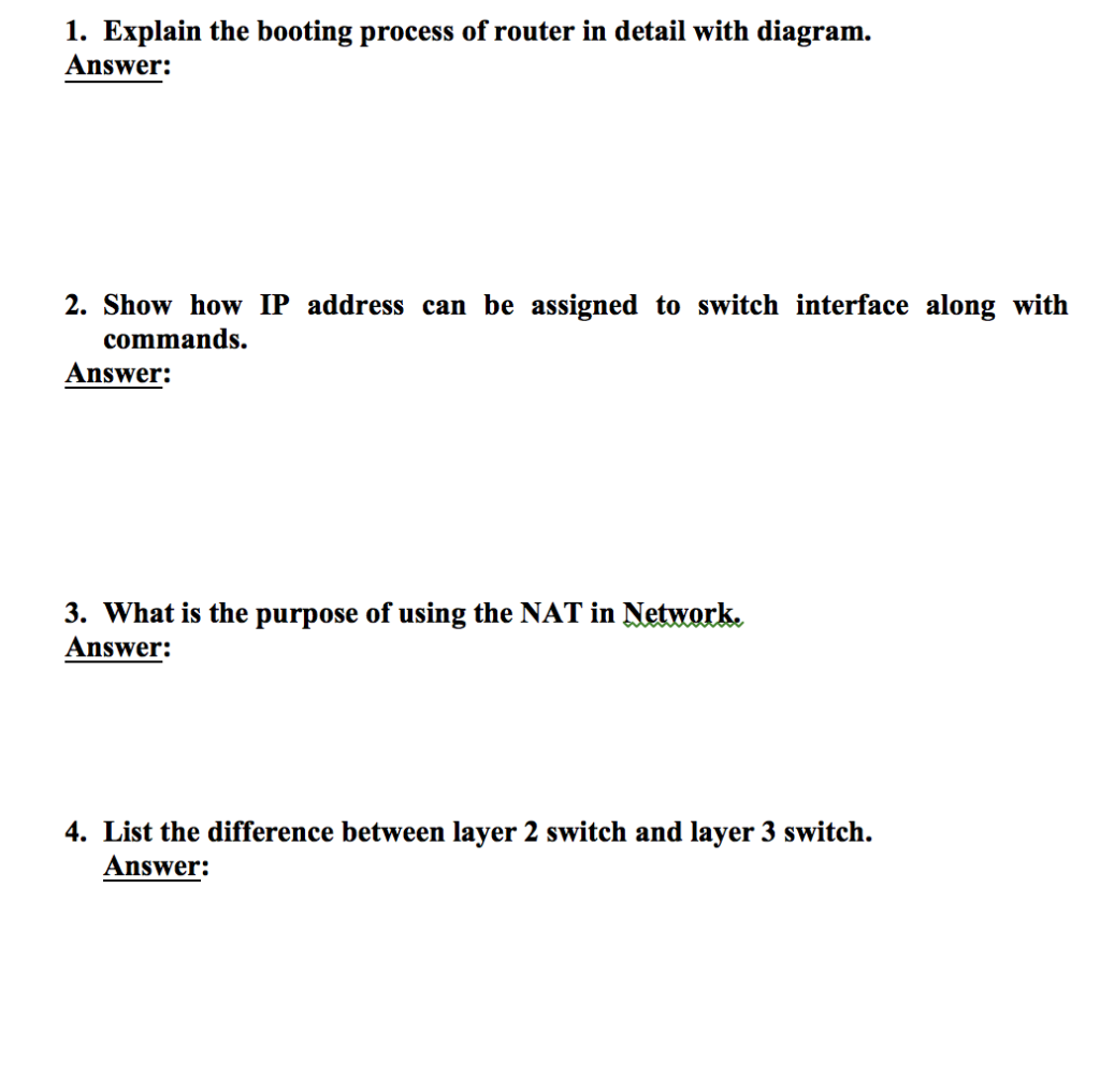 Solved 1. Explain the booting process of router in detail | Chegg.com