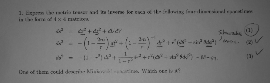 Solved 1. Express the metric tensor and its inverse for each | Chegg.com