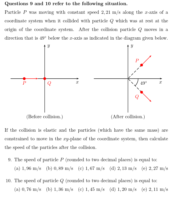 Solved Questions 9 and 10 refer to the following situation. | Chegg.com