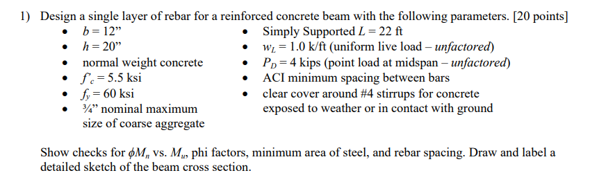 Solved 1) Design a single layer of rebar for a reinforced | Chegg.com