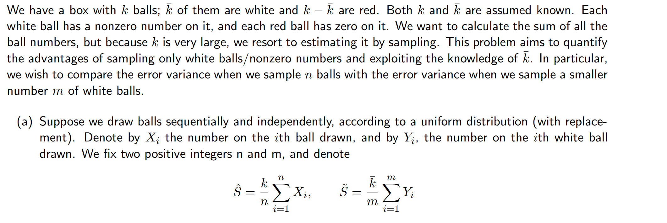 Solved We have a box with k balls; kˉ of them are white and | Chegg.com