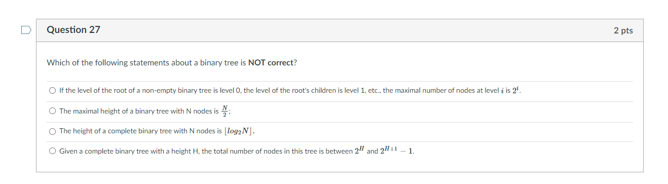 Solved > Question 27 2 pts Which of the following statements | Chegg.com