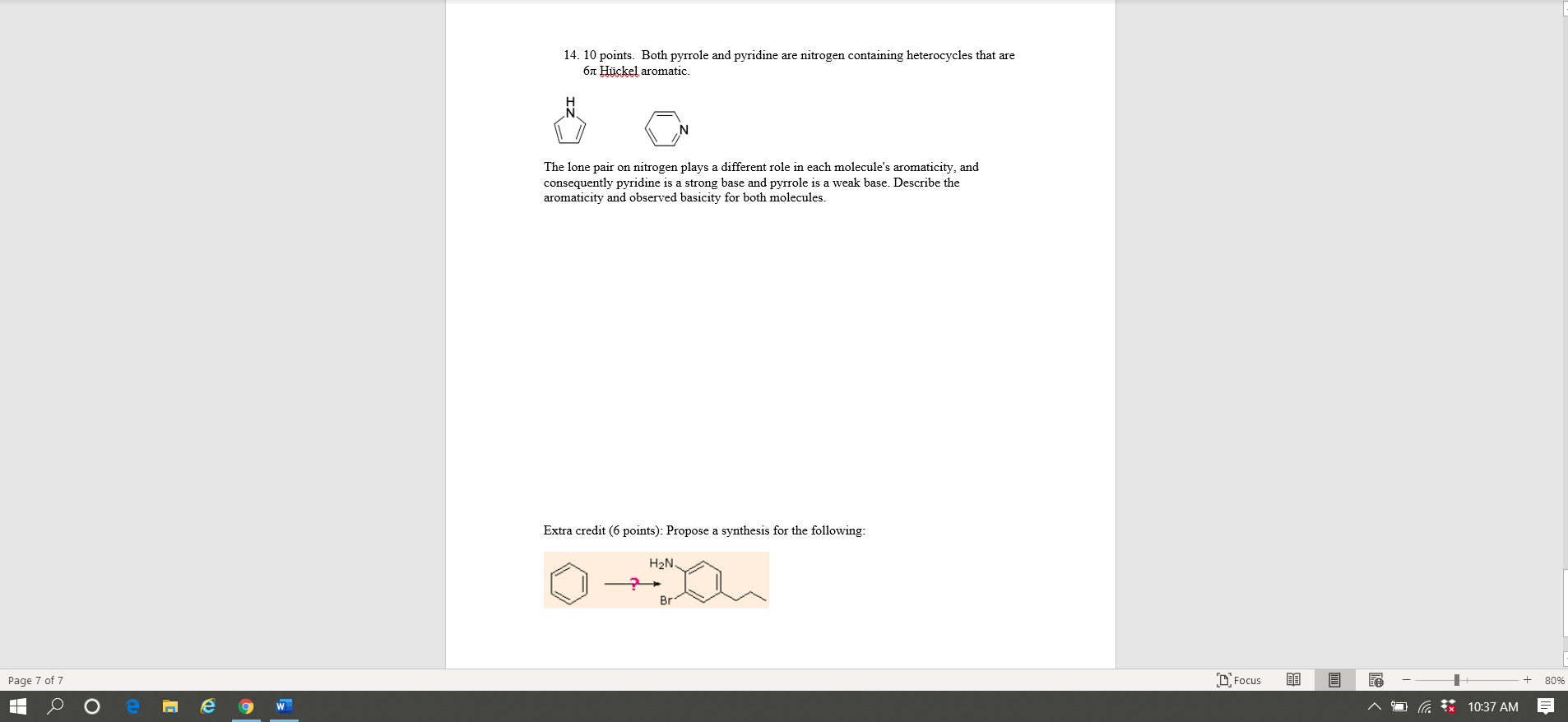 Solved 14. 10 points. Both pyrrole and pyridine are nitrogen | Chegg.com